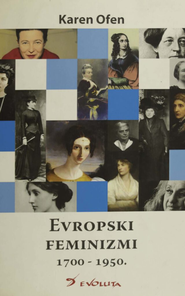 EVROPSKI FEMINIZMI 1700-1950 - Клуб Матица